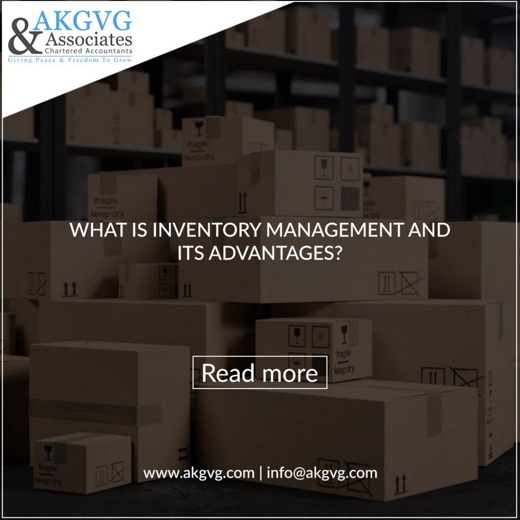 What is inventory management and its advantages? - Akgvg Blog