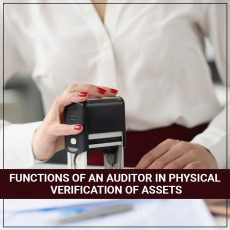 Functions Of An Auditor In Physical Verification Of Assets - AKGVG ...