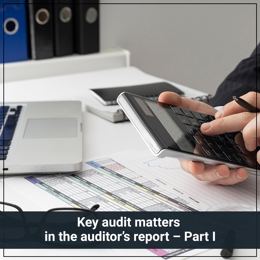 Key audit matters in the auditor’s report – Part I