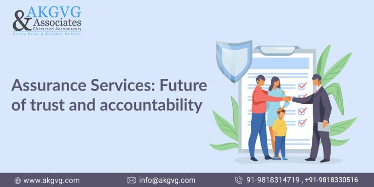 Assurance Services: Future of trust and accountability