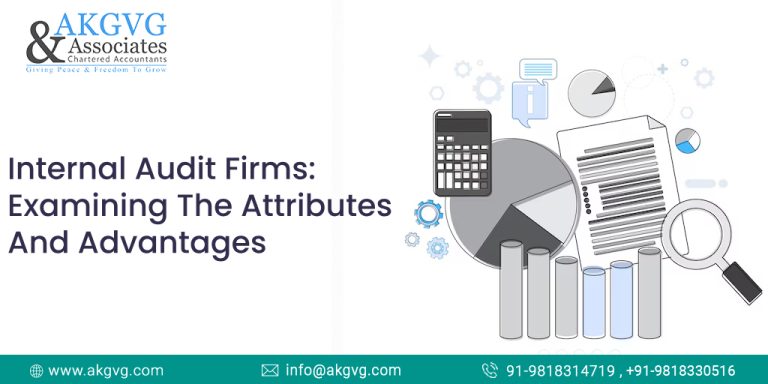 Internal Audit Firms: Examining The Attributes And Advantages