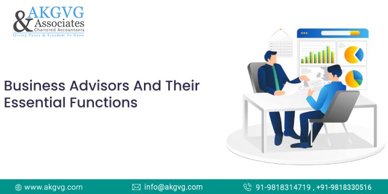 Business Advisors And Their Essential Functions - AKGVG & Associates