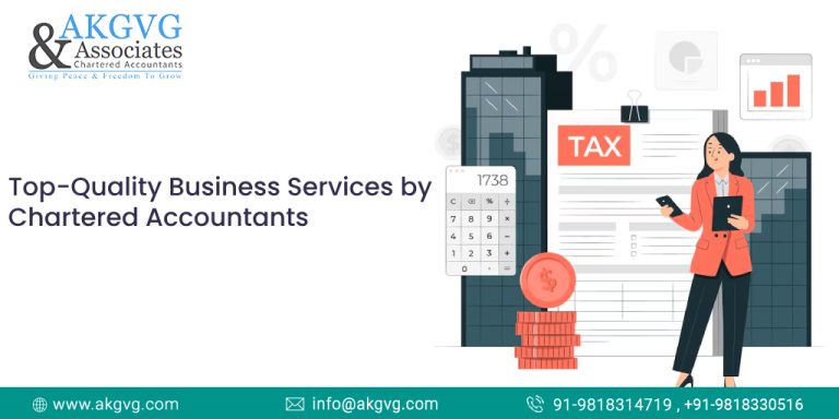 Top-Quality Business Services by Chartered Accountants - AKGVG & Associates