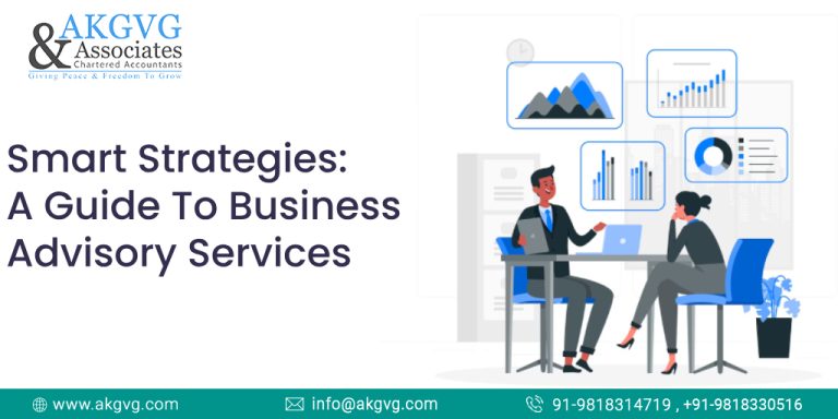 Smart Strategies: A Guide To Business Advisory Services - AKGVG ...