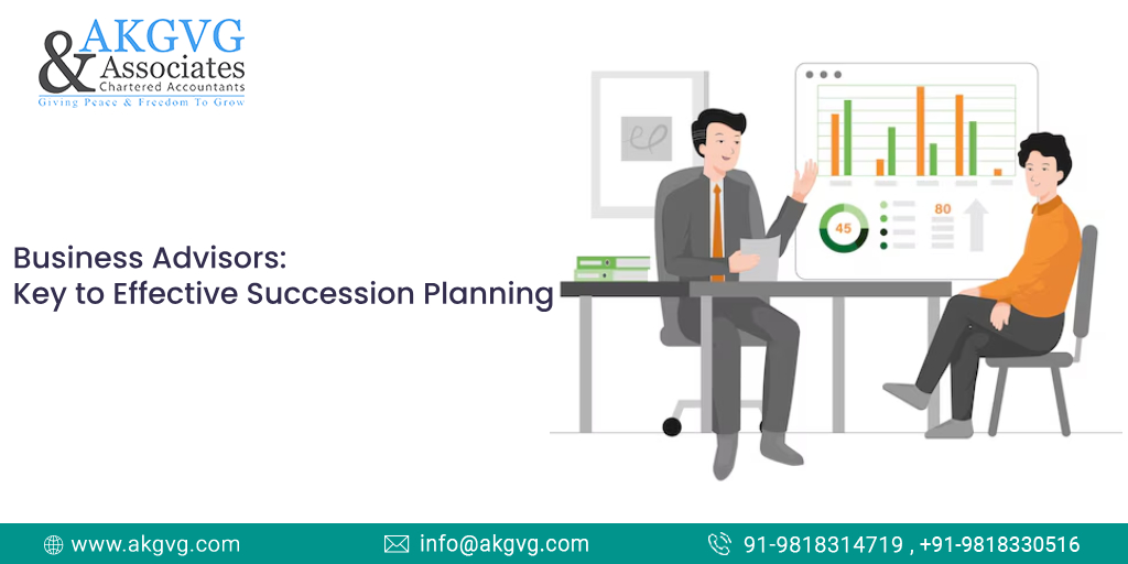 Business Advisors: Key to Effective Succession Planning - AKGVG ...